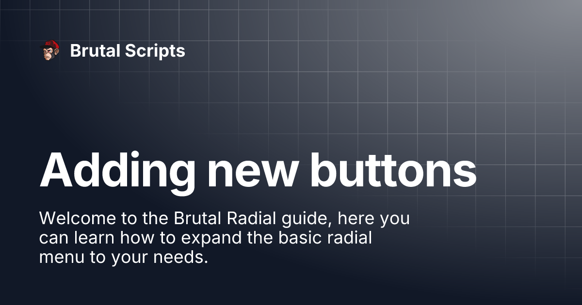 Adding new buttons | Brutal Scripts Adding new buttons | Brutal Scripts